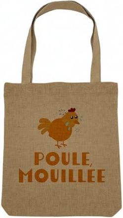 Fabulous Sac Shopping Tote Bag Aspect Lin - Poule Mouill&eacute;e Animaux Humour Expression - Sac de Courses Toile Epaisse 360g Beige Naturel Cabas Port&eacute; Epaule Solid