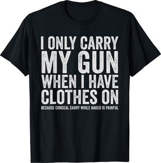 The Salty Veteran I Only Carry My Gun Lustiges Waffenrecht zum Verbergen T-Shirt