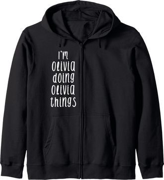Mapanoli Design Ich Bin Olivia Doing Olivia Things Lustiges Namensstatement Kapuzenjacke