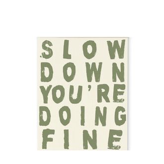 Generic poster Slow Down Youre Doing Fine Retro Print, Inspirational Wall Art, Motivational Poster for Self-Care & Home Decor(Framed,16x24inch(40x60cm))
