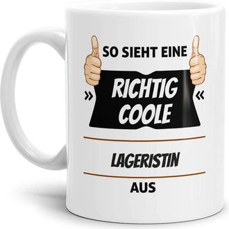Tassendruck Berufe-Tasse so Sieht Eine Richtig Coole Lageristin aus Weiss/Job/mit Spruch/Kollegen/Arbeit/Geschenk-Idee/B&uuml;ro
