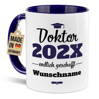 Tassendruck Tasse mit Spruch - Doktor - Endlich geschafft - mit Name & Abschlussjahr selbst gestalten - Geschenk zum bestandenen Doktorabschluss, Innen & Henkel D