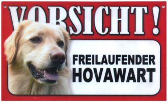 Spass Kostet Türschild Warnschild Hovawart