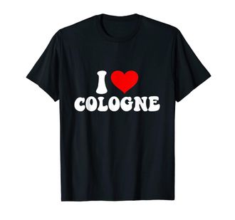 I Love... I love Cologne K&ouml;ln T-Shirt