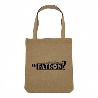 Fabulous Sac Shopping Tote Bag Aspect Lin - Cest qui le Patron? Expression Humour Homme - Sac de Courses Toile Epaisse 360g Beige Naturel Cabas Porté Epaule So