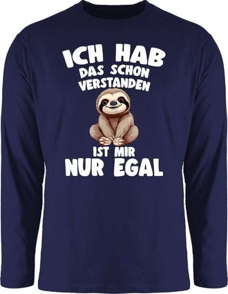 Shirtracer Rundhalsshirt Ich hab das schon verstanden ist mir nur egal I Lustiger Spruch Faulti Faultier