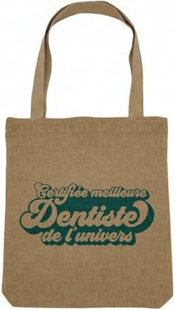 Fabulous Sac Shopping Tote Bag Aspect Lin - Certifi&eacute;e meilleure Dentiste de lunivers Docteur Dent Soins - Sac de Courses Toile Epaisse 360g Beige Naturel Cabas
