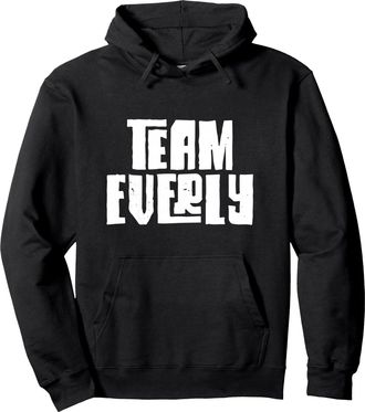 BDAZ Team Everly Tochter Enkelin Papa Mama Sportgruppe Pullover Hoodie
