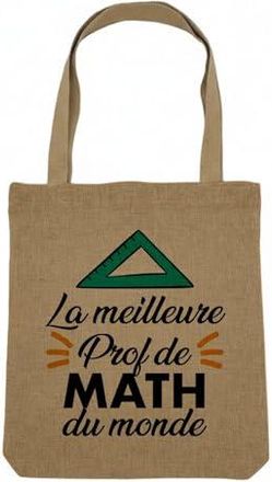 Fabulous Sac Shopping Tote Bag Aspect Lin - La Meilleure Prof de Math du Monde College Lycee Professeur - Sac de Courses Toile Epaisse 360g Beige Naturel Cabas