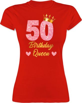 Shirtracer Shirt Damen - Geburtstag - 50 Birthday Queen I 50. Geburtstags K&ouml;nigin I 50iger Geburtstagsgeschenk F&uuml;nfzigster - XL - Rot - 1974 Motto t-Shirt 50.Geb