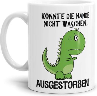 Tassendruck Tasse lustig mit Spruch - T-REX Hände waschen - Geschenk-Idee/Kaffeetasse/Büro/Arbeit/Virus/Dino-Saurier - Weiß