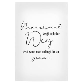 artboxONE Poster 45x30 cm Typografie Dein Weg hochwertiger Design Kunstdruck - Bild Spruch handschrift Inspiration