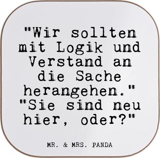 Mr. & Mrs. Panda gl&auml;seruntersetzer Wir sollten mit Logik... - Geschenk, bieruntersetzer, Untersetzer Gl&auml;ser, Tischuntersetzer, Arbeitskollegin, Arbeitskollege, f&uuml;r, Ko