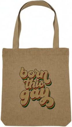 Fabulous Sac Shopping Tote Bag Aspect Lin - Born This Gay LGBTQ+ Gay Lesbien Arc En Ciel 70s - Sac de Courses Toile Epaisse 360g Beige Naturel Cabas Port&eacute; Epau