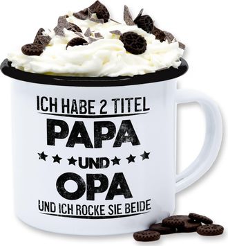 Shirtracer Emaille Tasse Blechtasse - Geschenk zum Vatertag - Ich habe 2 Titel - Opa Papa - 300 ml - Weiß Schwarz - und vatertagsgeschenk zwei kaffeetasse männer