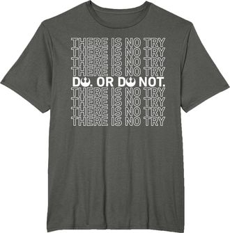 Star Wars Do or Do Not There Is No Try T-Shirt