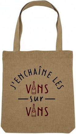 Fabulous Sac Shopping Tote Bag Aspect Lin - Jencha&icirc;ne les Vins sur Vins Humour Ecole Alcool - Sac de Courses Toile Epaisse 360g Beige Naturel Cabas Port&eacute; Epaul