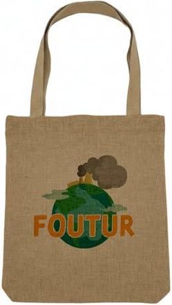 Fabulous Sac Shopping Tote Bag Aspect Lin - Foutur Ecologie Futur Nature Plan&egrave;te - Sac de Courses Toile Epaisse 360g Beige Naturel Cabas Port&eacute; Epaule Solide Im