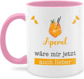 Shirtracer Tasse Tassen 325ml - Statement - Aperol w&auml;re mir jetzt auch lieber - Aperol Geschenk Lustig - 325 ml - Rosa - mit aufschrift kaffetassen spr&uuml;che state