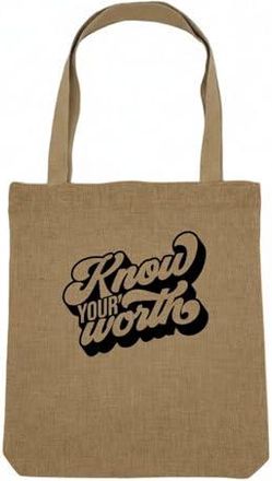 Fabulous Sac Shopping Tote Bag Aspect Lin - Know Your Worth Typographie Message Bien Etre Self Care Amour Sant&eacute; - Sac de Courses Toile Epaisse 360g Beige Natur