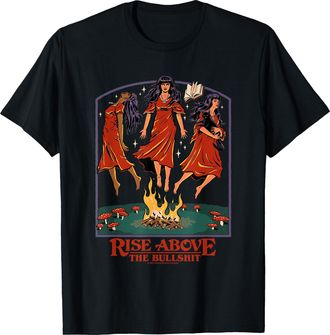 Steven Rhodes Rise Above Witches Sarcastic Retro Vintage Funny Adult Humor T-Shirt