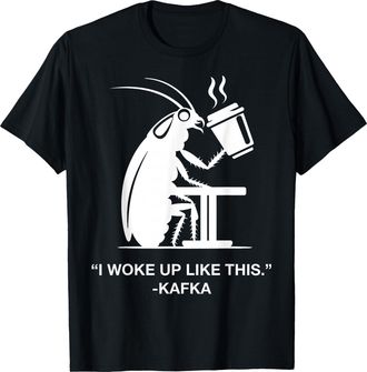 MathWare Lustige Kakerlaken-Kaffee I Woke Up Like This Kafka Teacher Wt T-Shirt