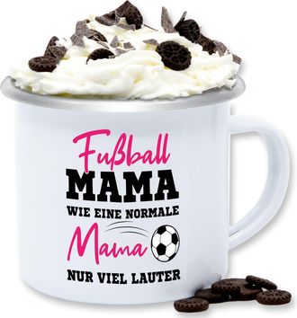 Shirtracer Emaille Tasse Blechtasse - Tassen - Fu&szlig;ball Mama wie eine normale Mama nur viel lauter - 300 ml - Wei&szlig; Silber - zum muttertag mum fussball m&uuml;tter fu&szlig;b