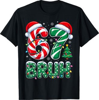 Generic Christmas 67 Bruh Holiday Meme Gen Z Alpha Slang Vibes T-Shirt