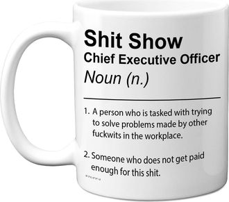 Stuff4 Tasse mit Aufschrift Chief Executive Officer - Sh*t Show - Neuheit Geschenke f&uuml;r Chief Executive Officer von Kollegen Freund, freche Scherzgeschenke, 