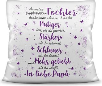 Tassendruck Familie-Kissen mit Spruch von dem Vater f&uuml;r die Tochter - Kissenbezug inklusive Kissen/Verwandte/Geschenk-Idee/Liebling/Kinder/Kissen Weiss Flauschig