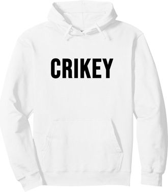 Wow Crikey Pullover Hoodie