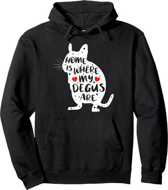 Jimbeels Home is Where My Degus Are - Lustiger Degu Spruch Pullover Hoodie