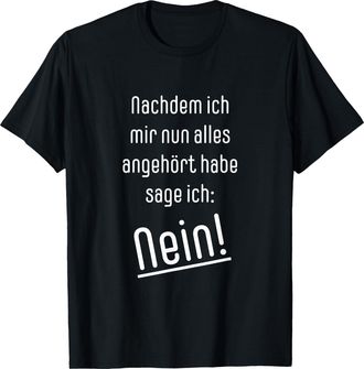 Jimbeels Lustiger Nein-Sager Spruch | Nein sagen T-Shirt