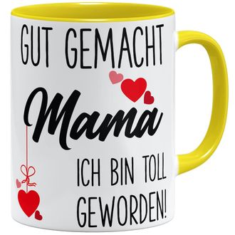 OM3 Gut gemacht Mama ich Bin toll geworden Tasse mit Spruch f&uuml;r Mamas, M&uuml;tter - Keramik Becher - 11oz 325ml - Beidseitig Bedruckt - Gelb