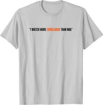 EuroLeague 1 - Quote Collection T-Shirt
