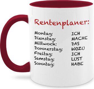 Shirtracer Tasse Tassen 325ml - Rentner - Rentenplaner Ich mache das wozu ich lust habe - 325 ml - Bordeauxrot - renteneintritt geschenk rentnertasse rente rente