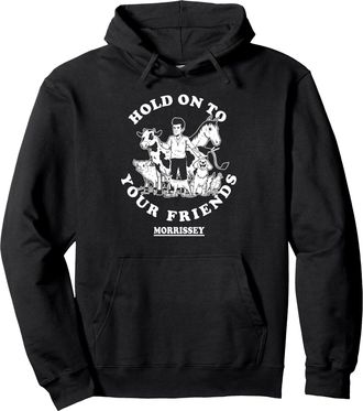 Morrissey Halte an deinen Freunden fest Pullover Hoodie