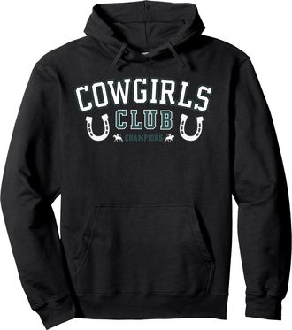 Trendy Apparel Cowgirls Club Champions Horse Shoes Pullover Hoodie