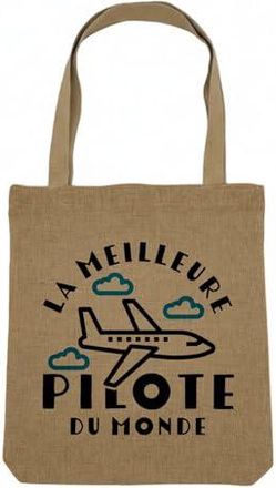 Fabulous Sac Shopping Tote Bag Aspect Lin - La Meilleure Pilote du Monde Avion Aviation Transport Aeronautique - Sac de Courses Toile Epaisse 360g Beige Nature