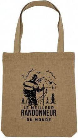 Fabulous Sac Shopping Tote Bag Aspect Lin - Le Meilleur Randonneur du Monde Rando Marche Montagne Randonn&eacute;e - Sac de Courses Toile Epaisse 360g Beige Naturel C