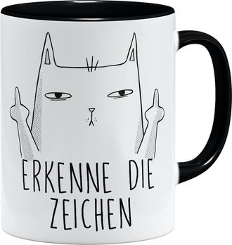 OM3 Katzen Motiv - erkenne die Zeichen Tasse mit lustigem Spruch Kater Katze - Keramik Becher - 11oz 325ml - Beidseitig Bedruckt - Schwarz