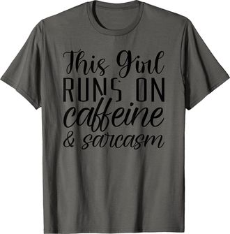 Good Mood Dieses Mädchen läuft auf Koffein & Sarkasmus T-Shirt