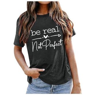 Generic T-shirt d&eacute;t&eacute; &laquo; Be Real Not Perfect &raquo; 2025 pour femme - Motif graphique d&eacute;contract&eacute; - Coupe ample - Mignon &agrave; manches courtes - Tendance - Lettre occide
