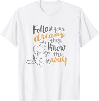 Disney Dumbo Follow Your Dreams They Know the Way T-Shirt T-Shirt