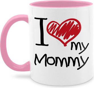 Shirtracer Tasse Tassen 325ml - I love my Mommy - Ich liebe meine Mama - 325 ml - Rosa - mom coffee cup geschenk fuer mutter muttertag mütter geschenke mamis caf