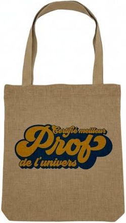 Fabulous Sac Shopping Tote Bag Aspect Lin - Certifi&eacute; meilleur Prof de lunivers Style 70s Lycee College Universite Professeur Enseignant - Sac de Courses Toile 
