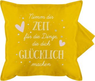 Shirtracer Kissenbezug - Statement Kissen mit Sprüchen - Nimm dir Zeit für die Dinge, die Dich glücklich Machen - weiß - 50 x 50 cm - Gelb - Dinge kissenhülle sp