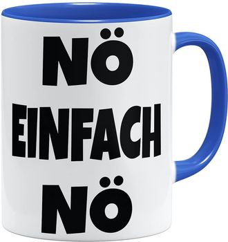 OM3 N&ouml; Einfach N&ouml; Tasse mit lustigem Spruch - Keramik Becher - 11oz 325ml - Beidseitig Bedruckt - Royalblau