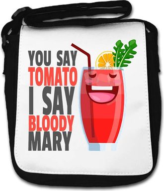 Generic You Say Tomato I Say Bloody Mary Funny Cocktail Small Shoulder Bag