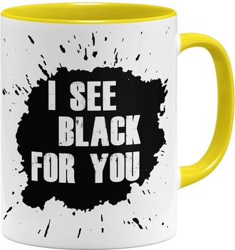 OM3 I see black for you - Tasse mit Spruch Denglisch - Keramik Becher - 11oz 325ml - Beidseitig Bedruckt - Gelb